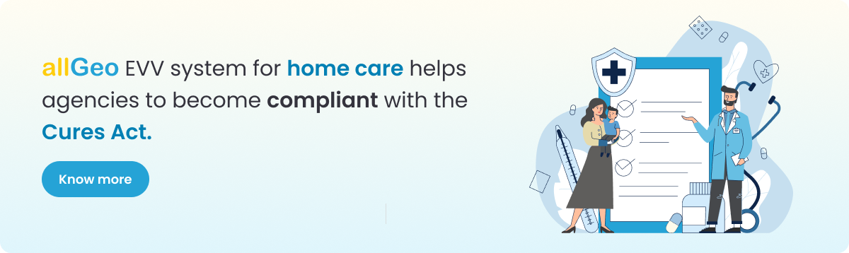 6 Types of EVV System For Transforming Care Delivery